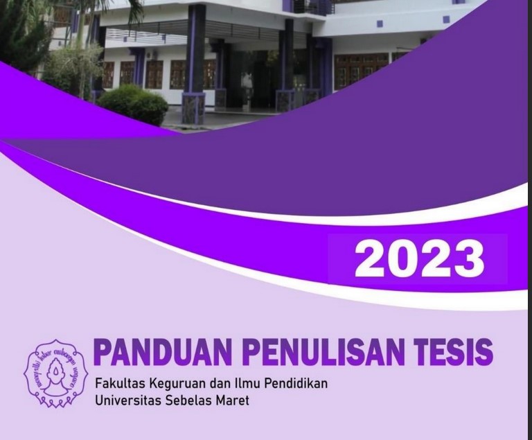 Panduan Penulisan Tesis Magister FKIP UNS 2023 - S2 Pendidikan Biologi